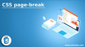 CSS page-break | A Quick Glance of CSS page-break
