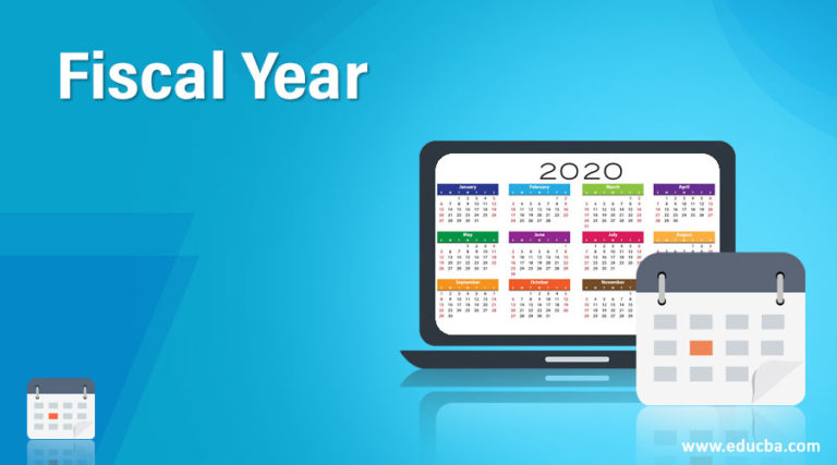 Fiscal Year | Complete Guide to What is Fiscal Year | Benefits