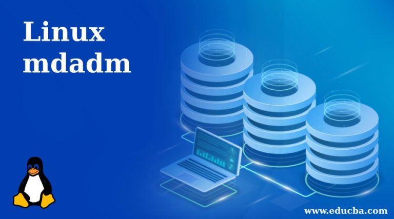Linux mdadm | Top 10 Examples to Implement Linux mdadm