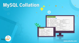 MySQL Collation | How does MySQL Collation work?