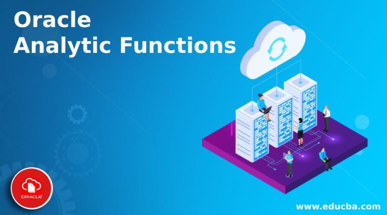 Oracle Analytic Functions | Top Most List of Oracle Analytic Functions