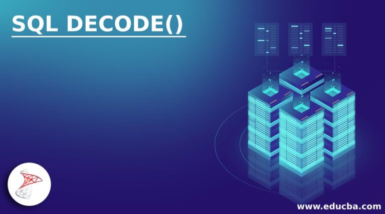 SQL DECODE How DECODE Function Works In SQL Examples