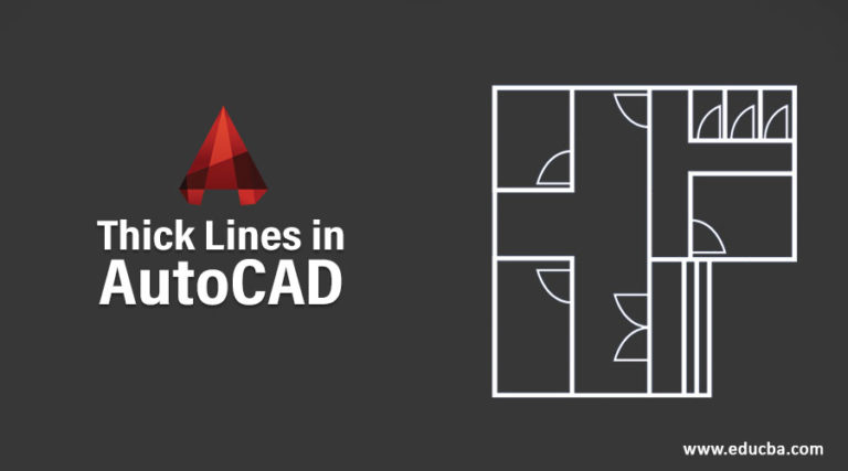 Thick Lines in AutoCAD | Types of Lines & Typical Layers in AutoCAD