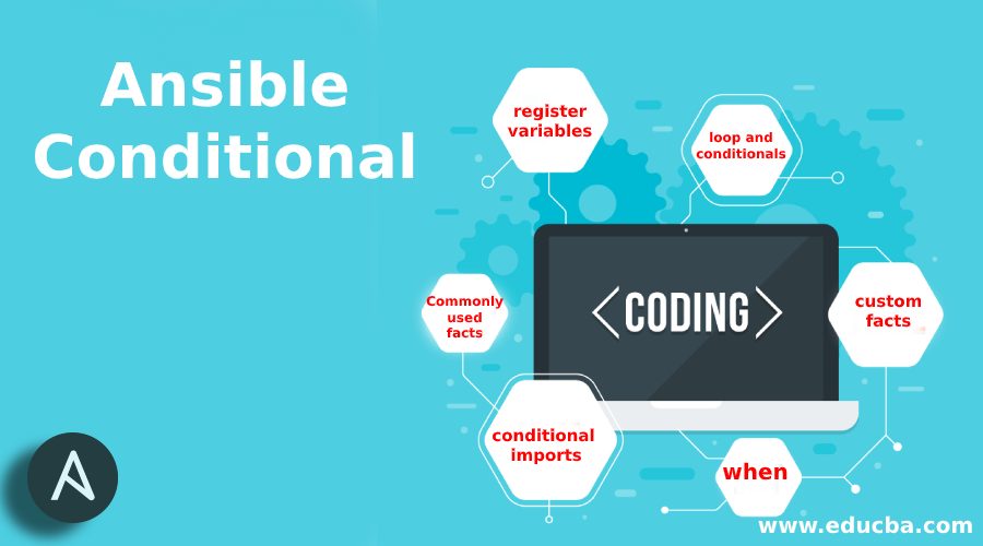 Ansible Conditional How Does Ansible Conditionals Work 