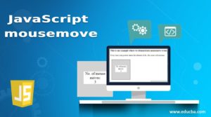 JavaScript mousemove | How mousemove Event Works in Javascript?
