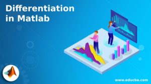 Differentiation in Matlab | Implementation of Differentiation in Matlab