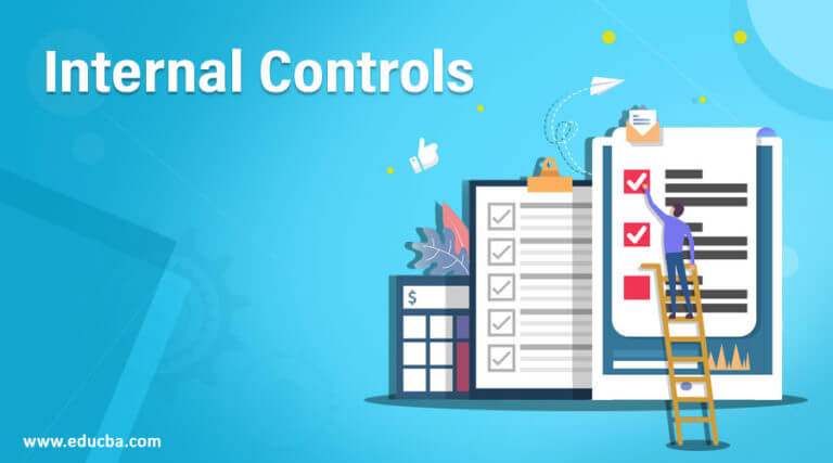 Internal Controls | How Does Internal Controls Work with Objectives?