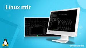 Linux mtr | Syntax | Examples to Implement Linux mtr