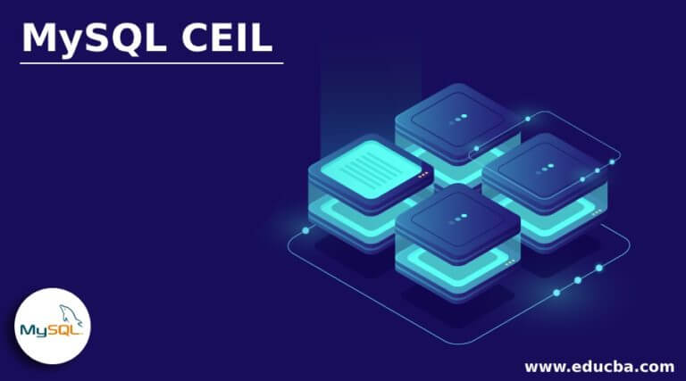 MySQL CEIL | How CEIL Function works in MySQL with Query Examples