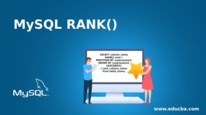 MySQL RANK() | Learn How RANK() works in MySQL with Query Example
