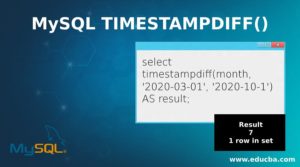 MySQL TIMESTAMPDIFF() | Use Cases of MySQL Timestamp Function