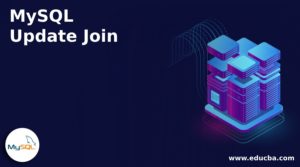 MySQL Update Join | How MySQL Update Join work with Query Examples