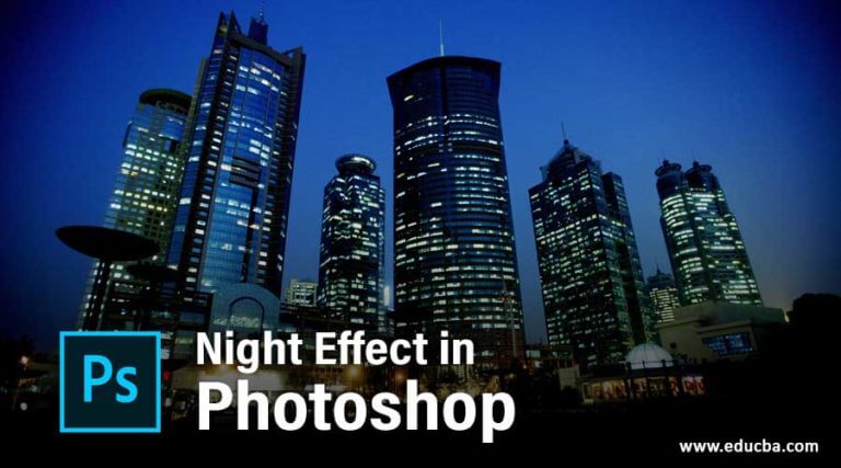 Night Effect in Photoshop | Transforming Picture from Day to Night