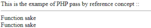 PHP Pass by Reference | PHP Pass by Reference with Examples
