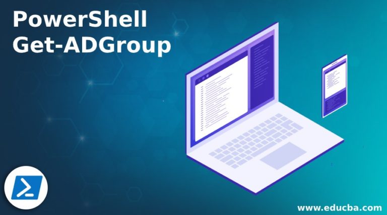 PowerShell Get-ADGroup | Example of PowerShell Get-ADGroup