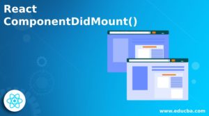 React ComponentDidMount() | Working of React ComponentDidMount()