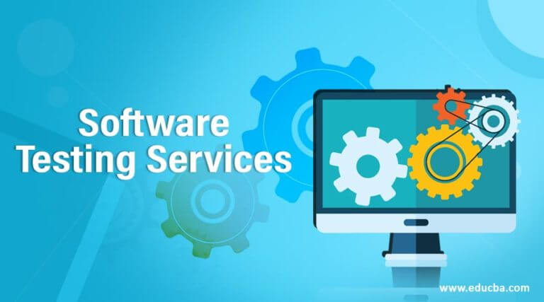 Software Testing Services | Top 8 Software Testing Services in Detail