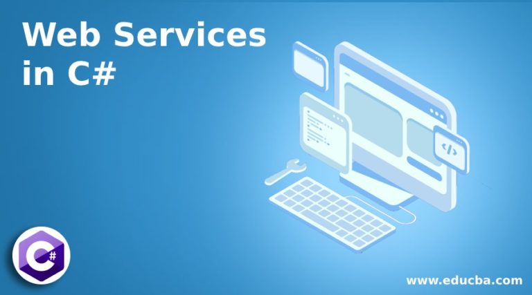 Web Services in C# | A Quick Glance of web services | Limitations & Uses