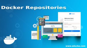 Docker Repositories | How to Create Repositories in Docker?