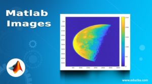Matlab Images | Functions for Processing Image in MATLAB
