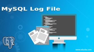 MySQL Log File | How does MySQL Server Log File Works?