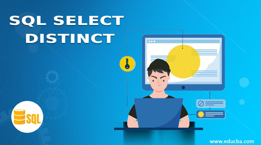 SQL SELECT DISTINCT How Does SELECT DISTINCT Work In SQL 