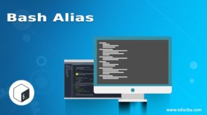 Bash Alias | How Does Alias Works in Bash Scripting? (Example)