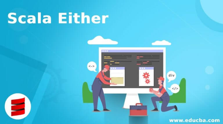 Scala Either | How Does Either Work in Scala? (Examples)