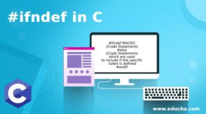 #ifndef in C | How #ifndef Directive Works in C? (Examples)