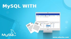 MySQL WITH | How WITH Clause Works in MySQL?