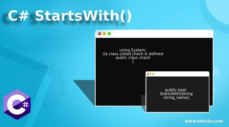 C# StartsWith() | Functions of C# StartsWith() with Examples