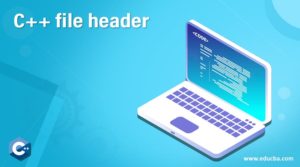 C++ file header | Learn the Examples of C++ file header
