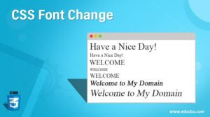 CSS Font Change | How to change the font in CSS with examples?