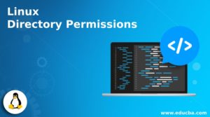 Linux Directory Permissions | Guide to Linux Directory Permissions