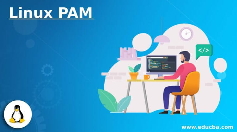 Linux PAM | How does PAM work in Linux with Example?