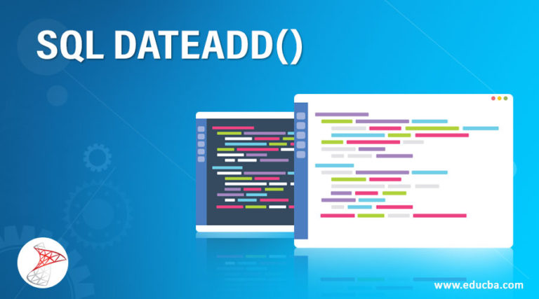 Sql Dateadd A Quick Glance Of Sql Dateadd Query Examples 