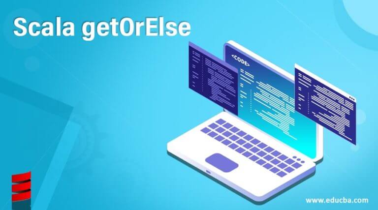 Scala getOrElse | How getOrElse Function Works in Scala?