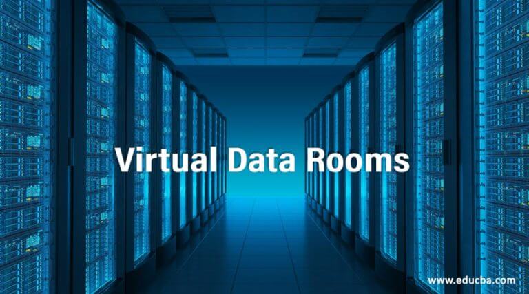 Virtual Data Rooms : What are and Who uses VDR | Educba