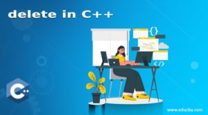 delete in C++ | How Delete Operator Work in C++ with Example