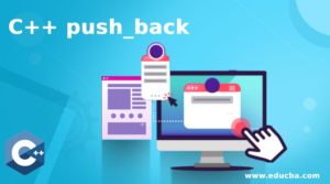 C++ push_back | How push_back Method Works in C++? (Examples)