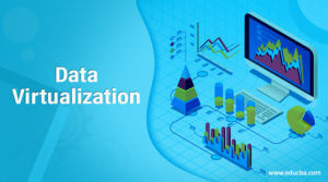 Data Virtualization | Learn How does Data Virtualization Work?