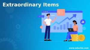 Extraordinary Items | Features, Interpretation, Disclosure