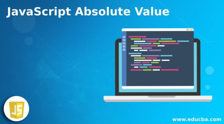 JavaScript Absolute Value | Working and Usage of JavaScript Absolute
