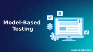 Model-Based Testing | Challenges of Model-Based Testing | Examples