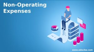 Non-Operating Expenses | Importance of Non-Operating Expenses
