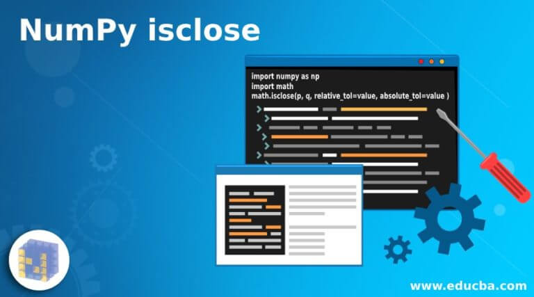 NumPy isclose | How isclose Method Work in NumPy?