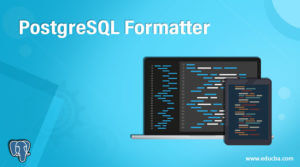 PostgreSQL Formatter | How does PostgreSQL Formatter Work?