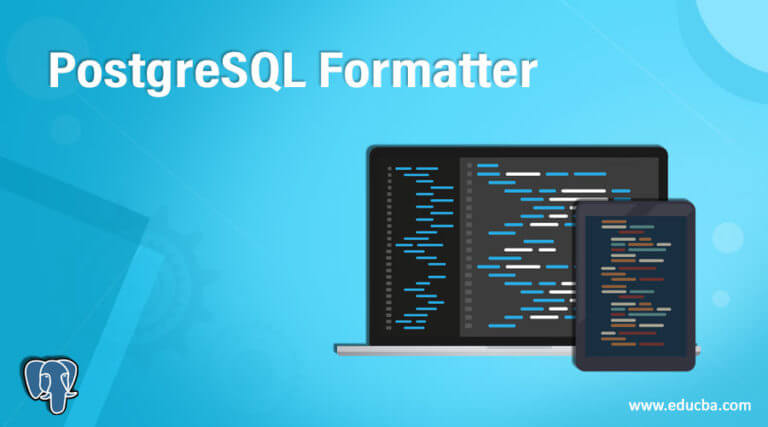 Postgresql Formatter How Does Postgresql Formatter Work
