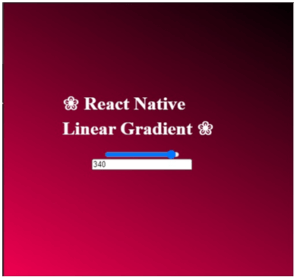 React Native Linear Gradient | Working of React Native Linear Gradient