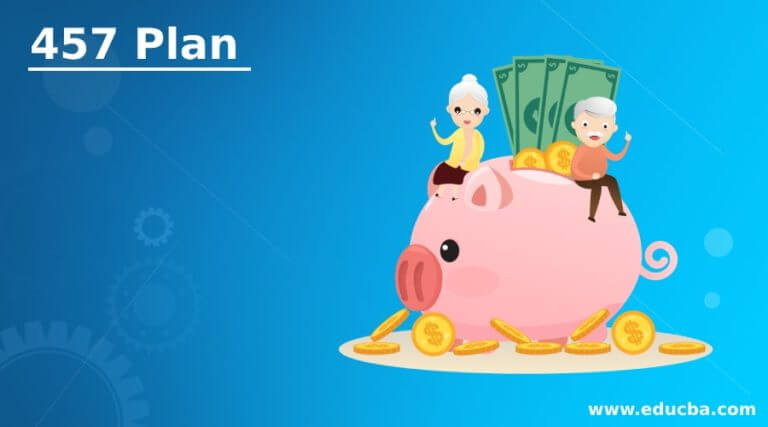 457 Plan | How does 457 Plan Work with Types and Features?